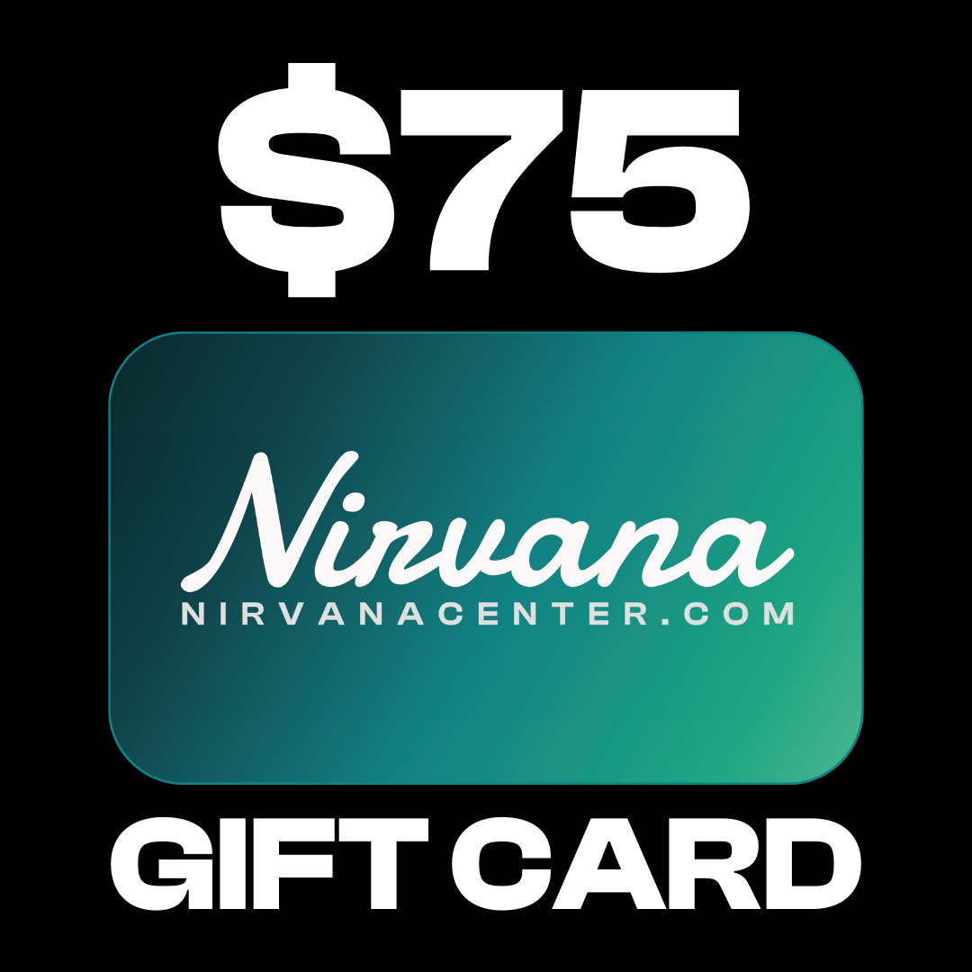 NIRVANA - NIRVANA - $75 GIFT CARD
